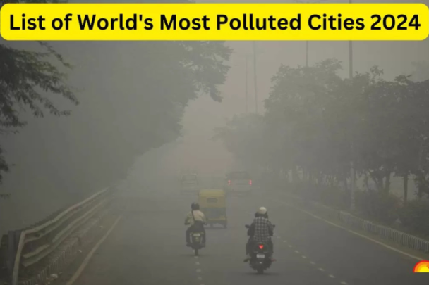 2024's Top 10 Most Polluted Cities Revealed!